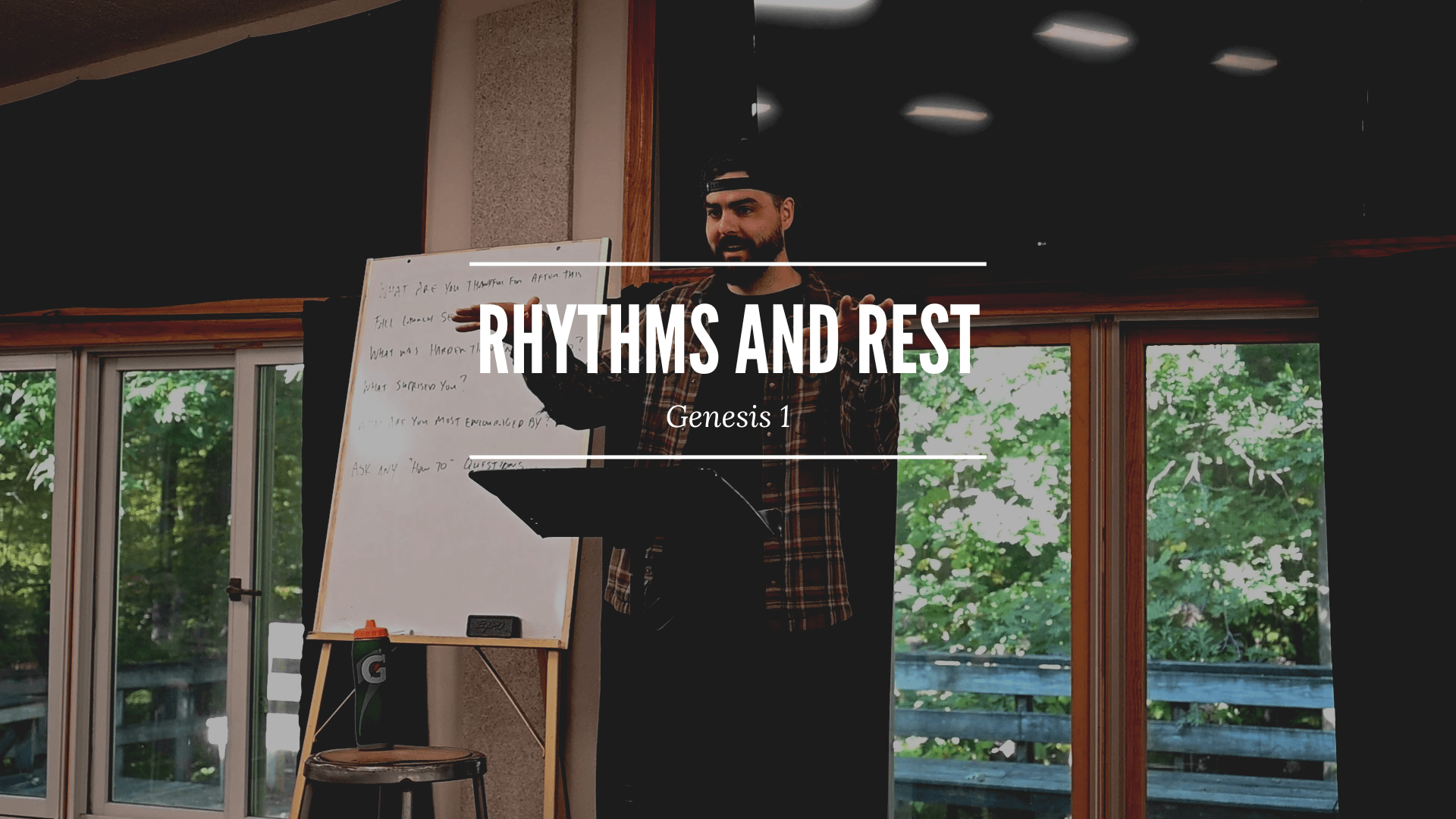 Rhythms and Rest - Campus Fellowship