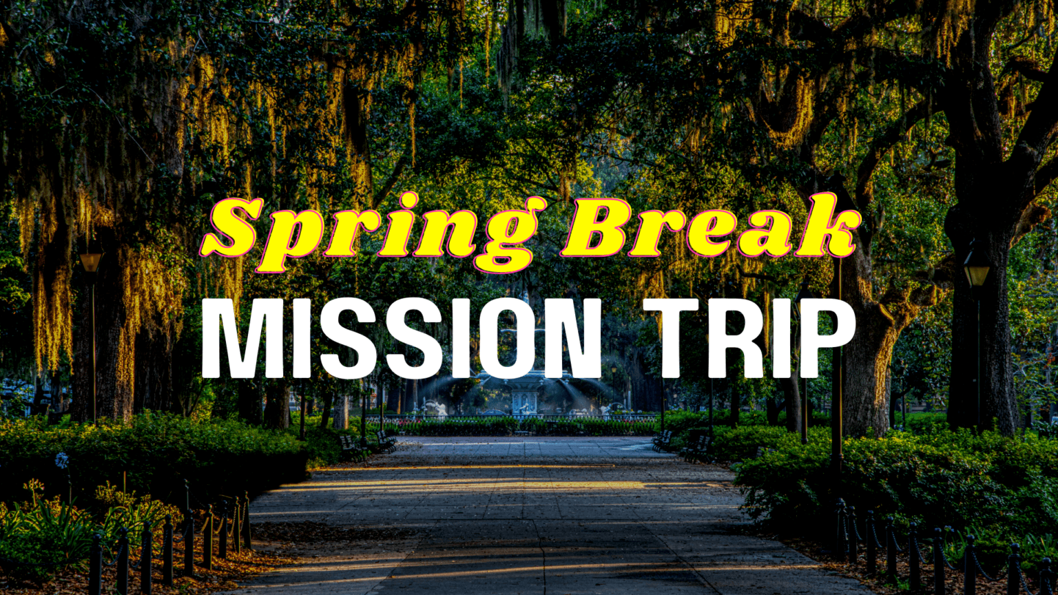 2024 Mission Trip - Campus Fellowship