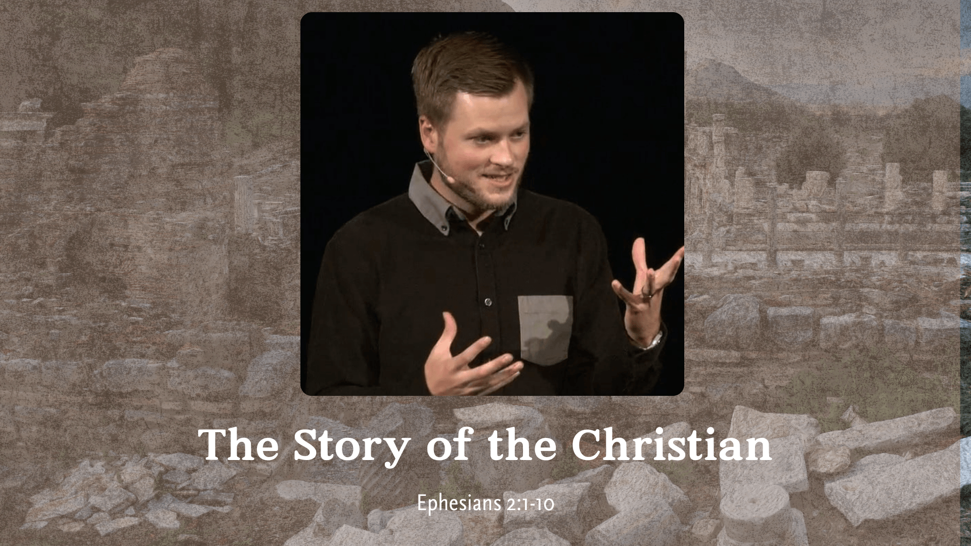 The Story of the Christian - Campus Fellowship