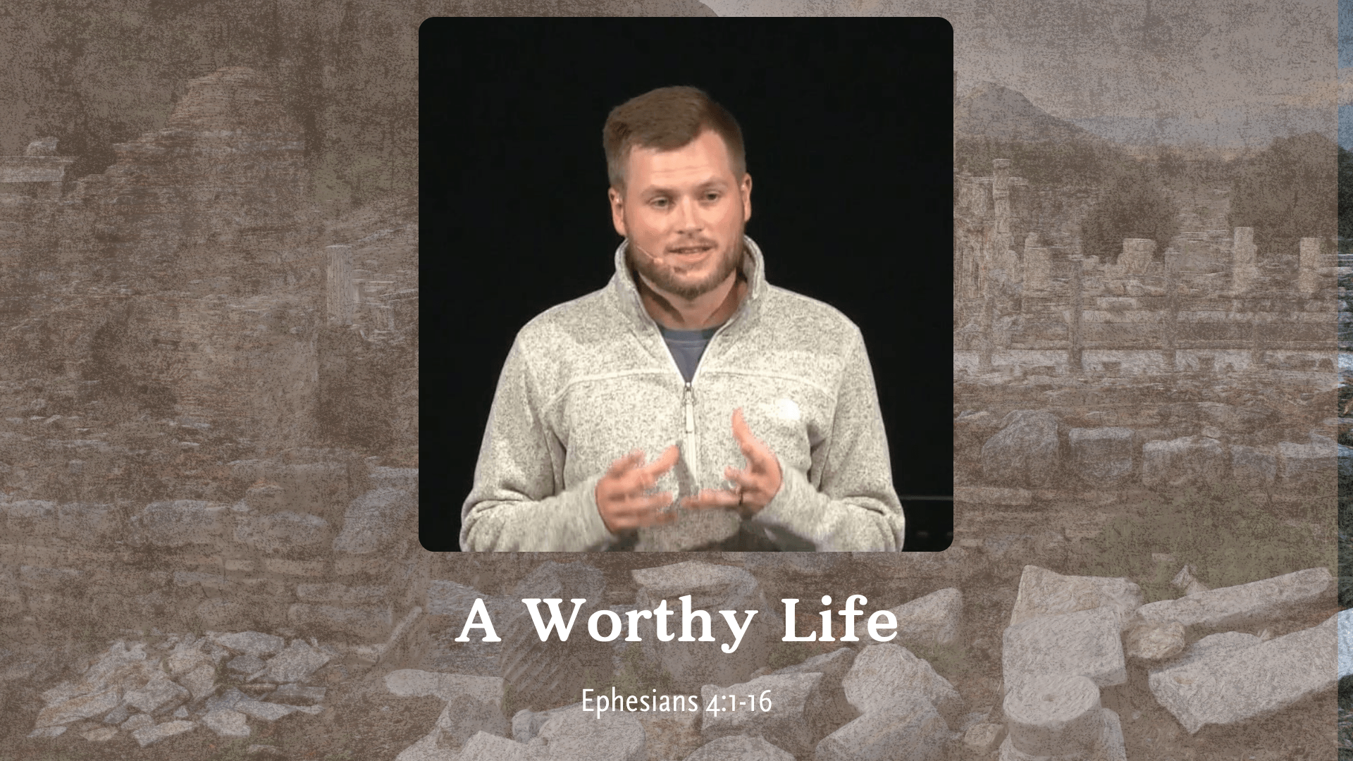 A Worthy Life - Campus Fellowship